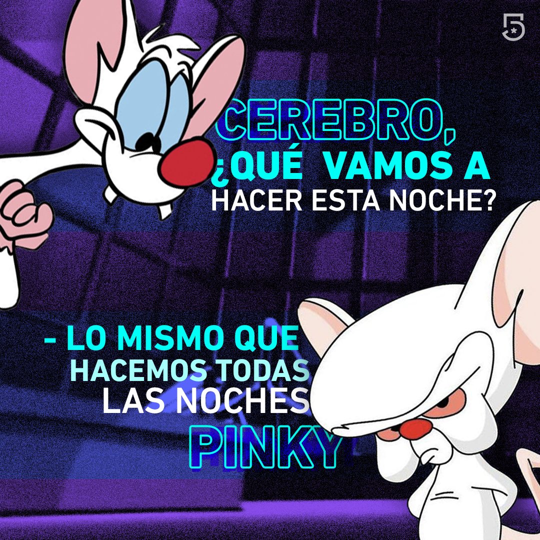 Pinky Y Cerebro Frases