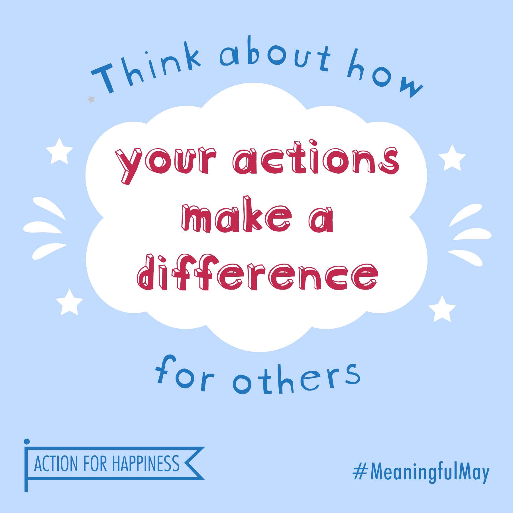 Your Actions Make The Difference