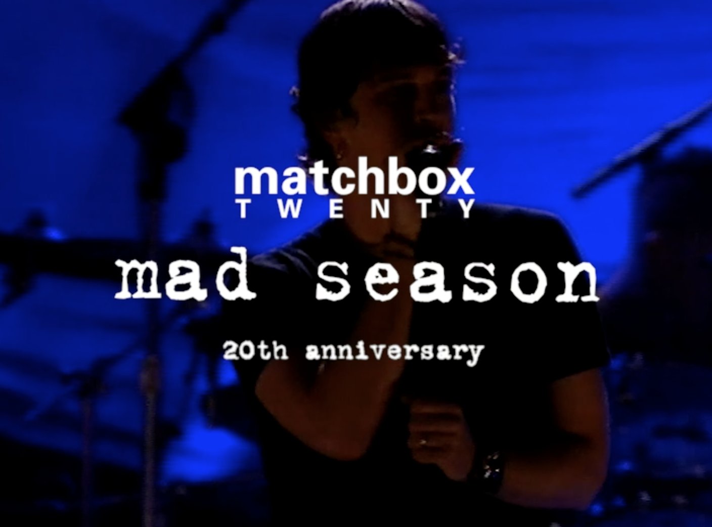 Matchbox 20 Mad Season