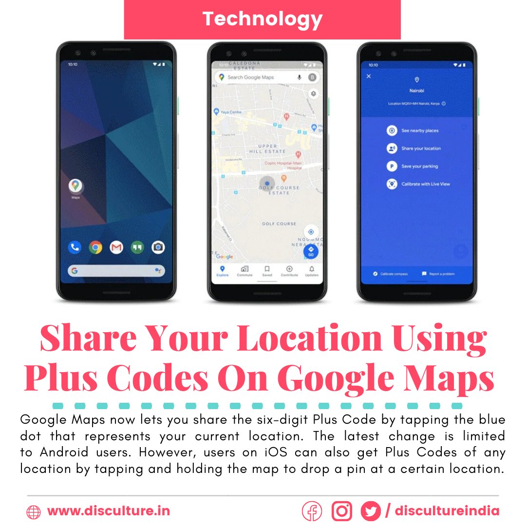 DisCultureIndia on Twitter: "Google Maps now lets you share your location using Plus Codes. Plus ...