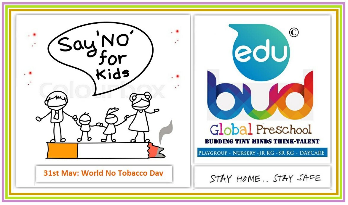 EduBud Pre-Schools on Twitter: "World No Smoking Day…