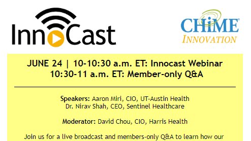 Join CHIME Innovation in it’s newest offering – InnoCast – a program ...