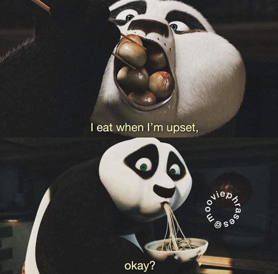 Kung Fu Panda I Eat When Im Upset