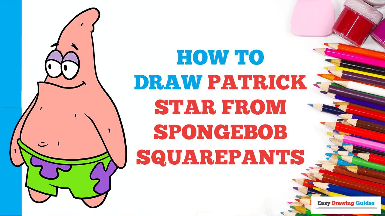 How To Draw Patrick Step By Step For Kids