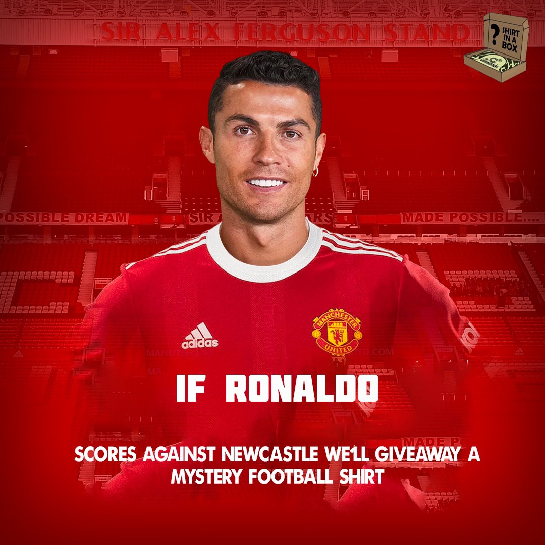 Shirtinabox On Twitter IF RONALDO SCORES Vs NEWCASTLE Today We ll shirtinabox-on-twitter-if-ronaldo-scores-vs-newcastle-today-we-ll