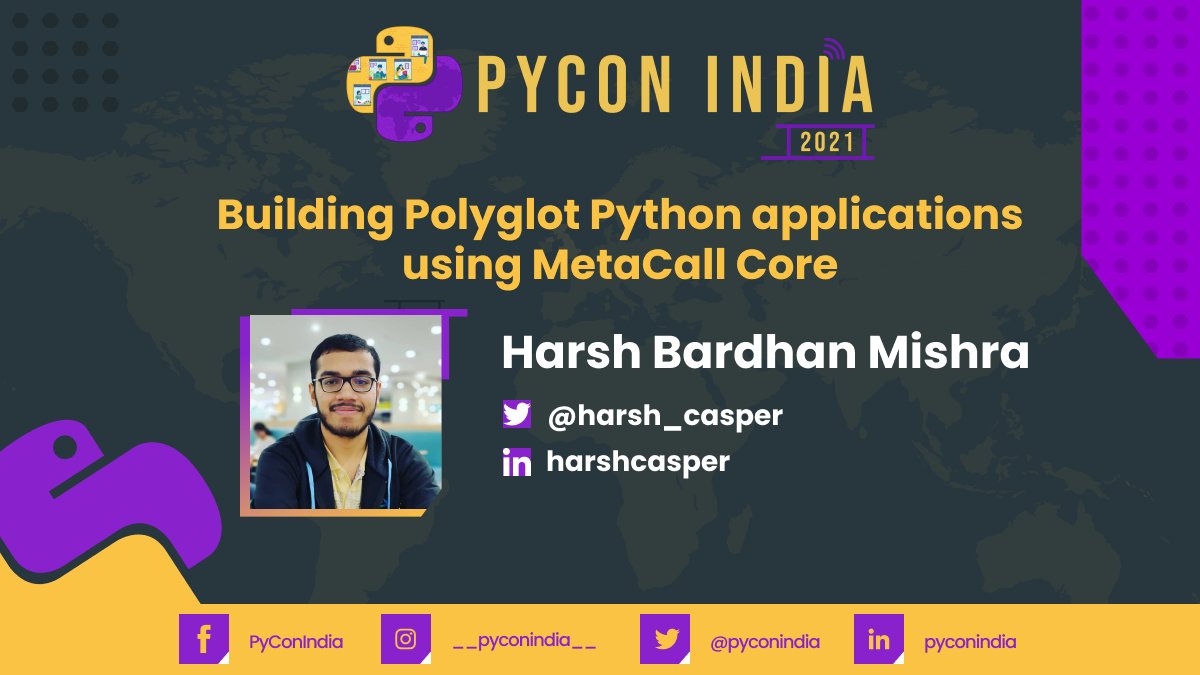 PyCon India on Twitter: "Check out @harsh_casper's talk 'Building Polyglot Python applications ...