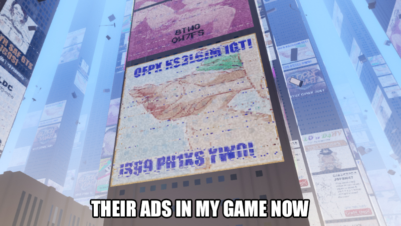 Manyakis on Twitter: "I needed fake ads in my game. Why brainstorm when others already did the ...