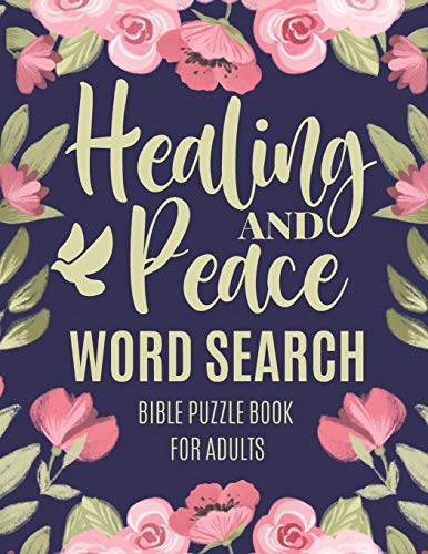 Healing And Peace Word Search Bible Puzzle Book For Adults: Bible ...