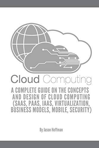 √DOWNLOAD [PDF]' CLOUD COMPUTING: A Complete Guide on the Concepts and Design Of Cloud Computing ...