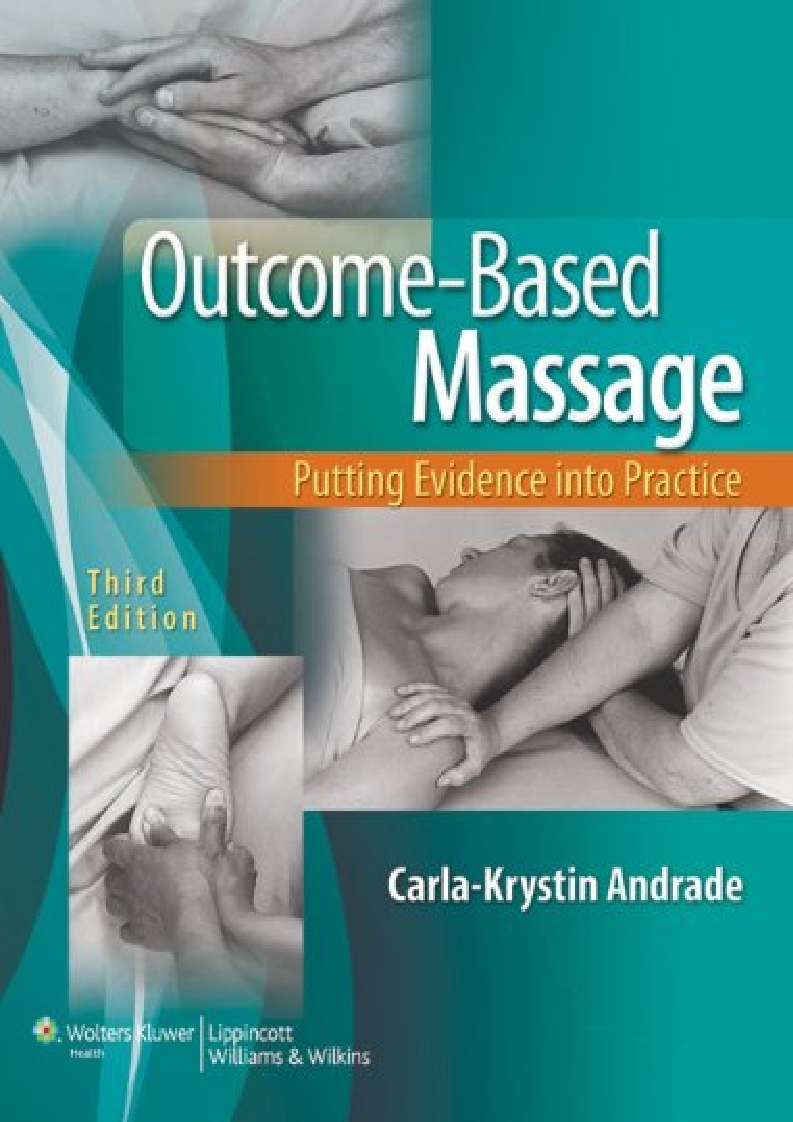 READ [PDF]> Outcome-Based Massage: Putting Evidence into Practice / Twitter
