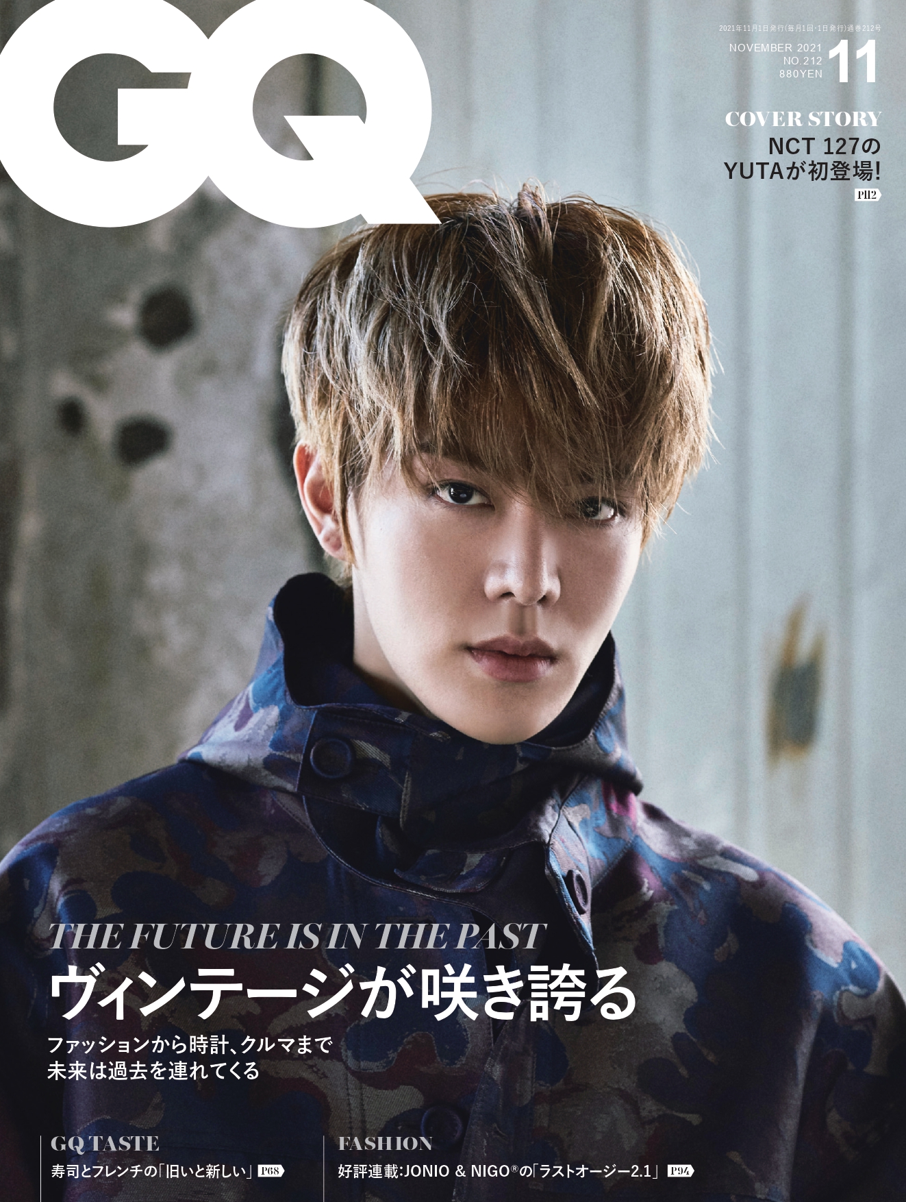 GQ JAPAN on Twitter: "【表紙解禁】 表紙は、NCT 127のYUTA！ 9月24日（金）発売『GQ JAPAN』11月号は、ファッションから時計、クルマまでヴィンテージを ...