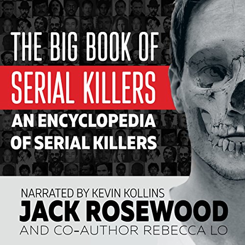 [[PDF] GET> The Big Book of Serial Killers: An Encyclopedia of Serial Killers - 150 Serial ...