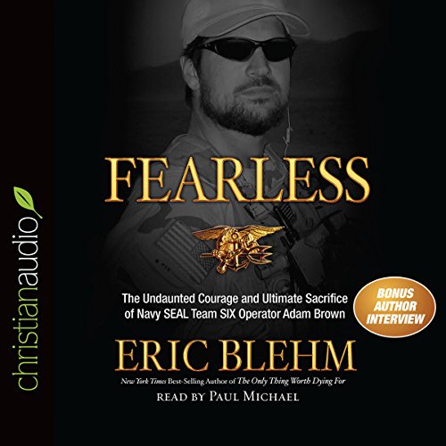 [[PDF] DOWNLOAD EBOOK' Fearless: The Undaunted Courage and Ultimate Sacrifice of Navy SEAL Team ...