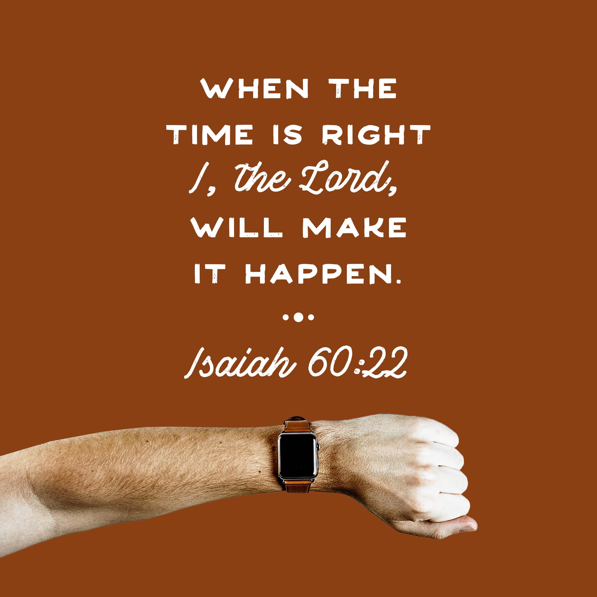 When The Time Is Right I, The Lord, Will Make It -Isaiah, 44% OFF When The Time Is Right I, The Lord, Will Make It -Isaiah, 44% OFF