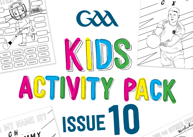 Issue 10 of our GAA Kids Activity Pack is here! Get creative with a ...