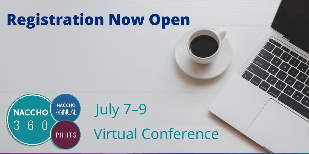 Join us for NACCHO 360 virtually July 7-9 and enjoy access to All ...