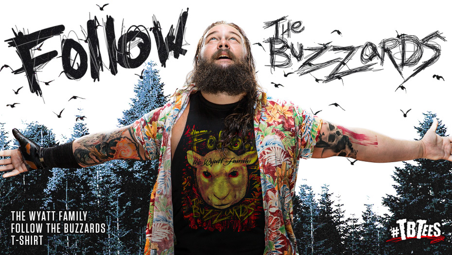 Follow The Buzzards Wyatt Family