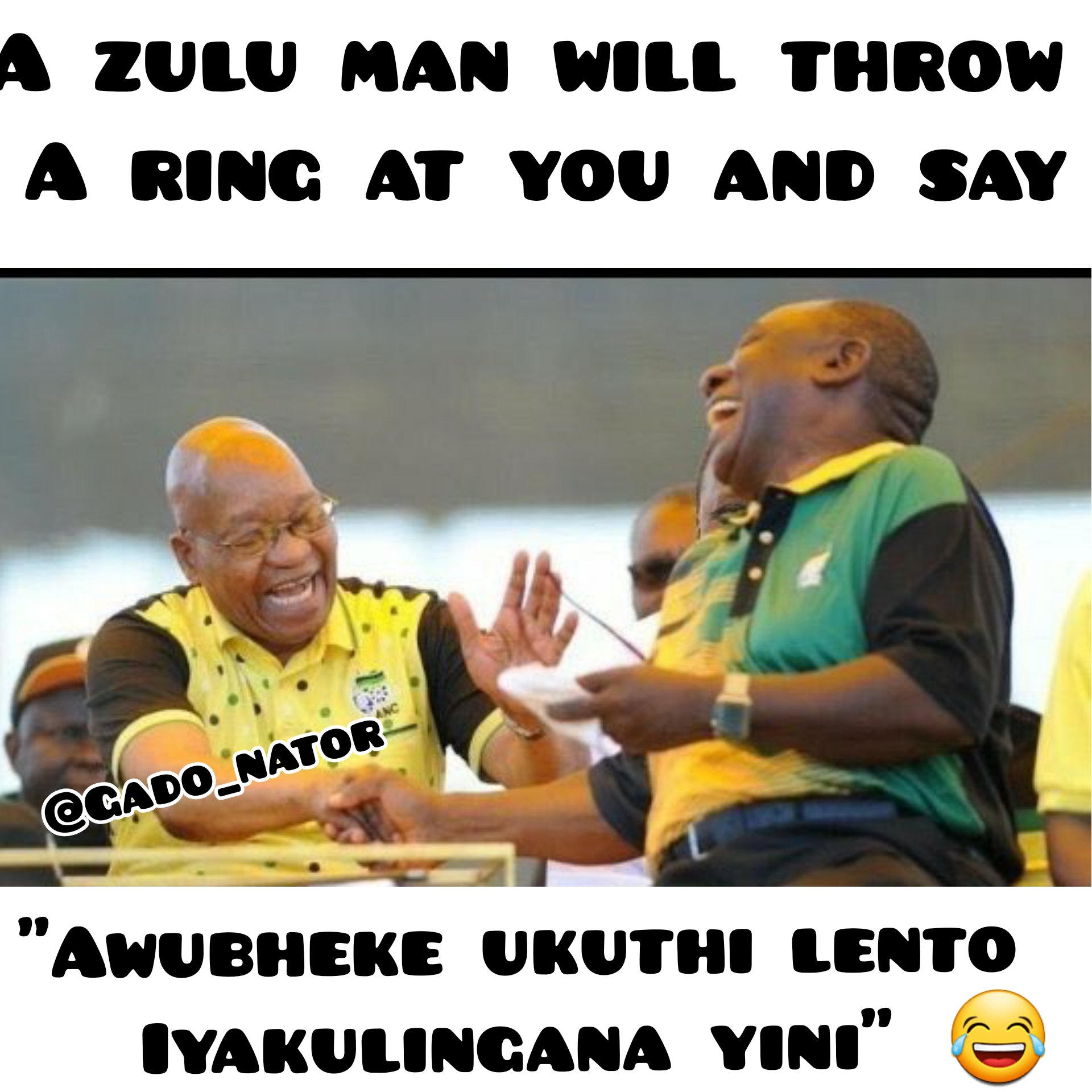 Funny Isizulu Memes Zulu Memes & GIFs Imgflip