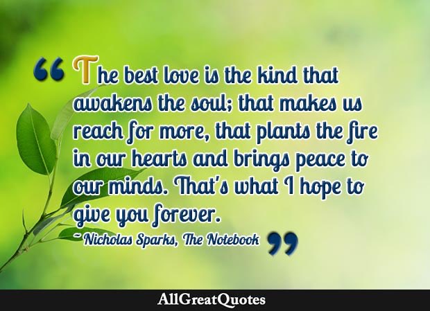 Notebook Quotes The Best Kind Of Love