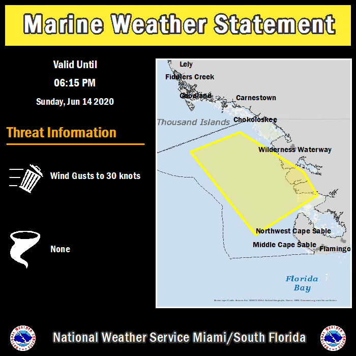 6/14 5:30 PM - A Marine Weather Statement has been issued for the ...
