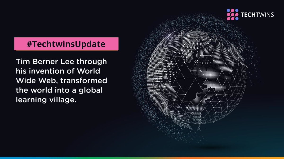 Techtwins Technologies on Twitter: "While working at CERN, Tim Berner Lee saw an opportunity of ...