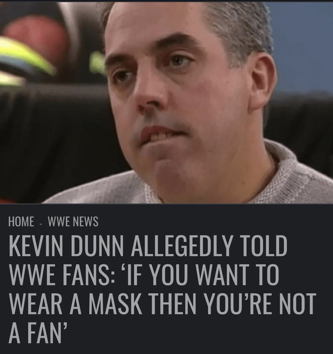 Kevin Dunn Wwe Teeth
