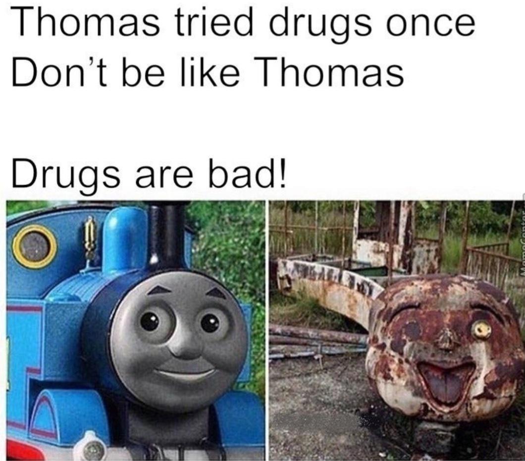 Dont Do Drugs Meme