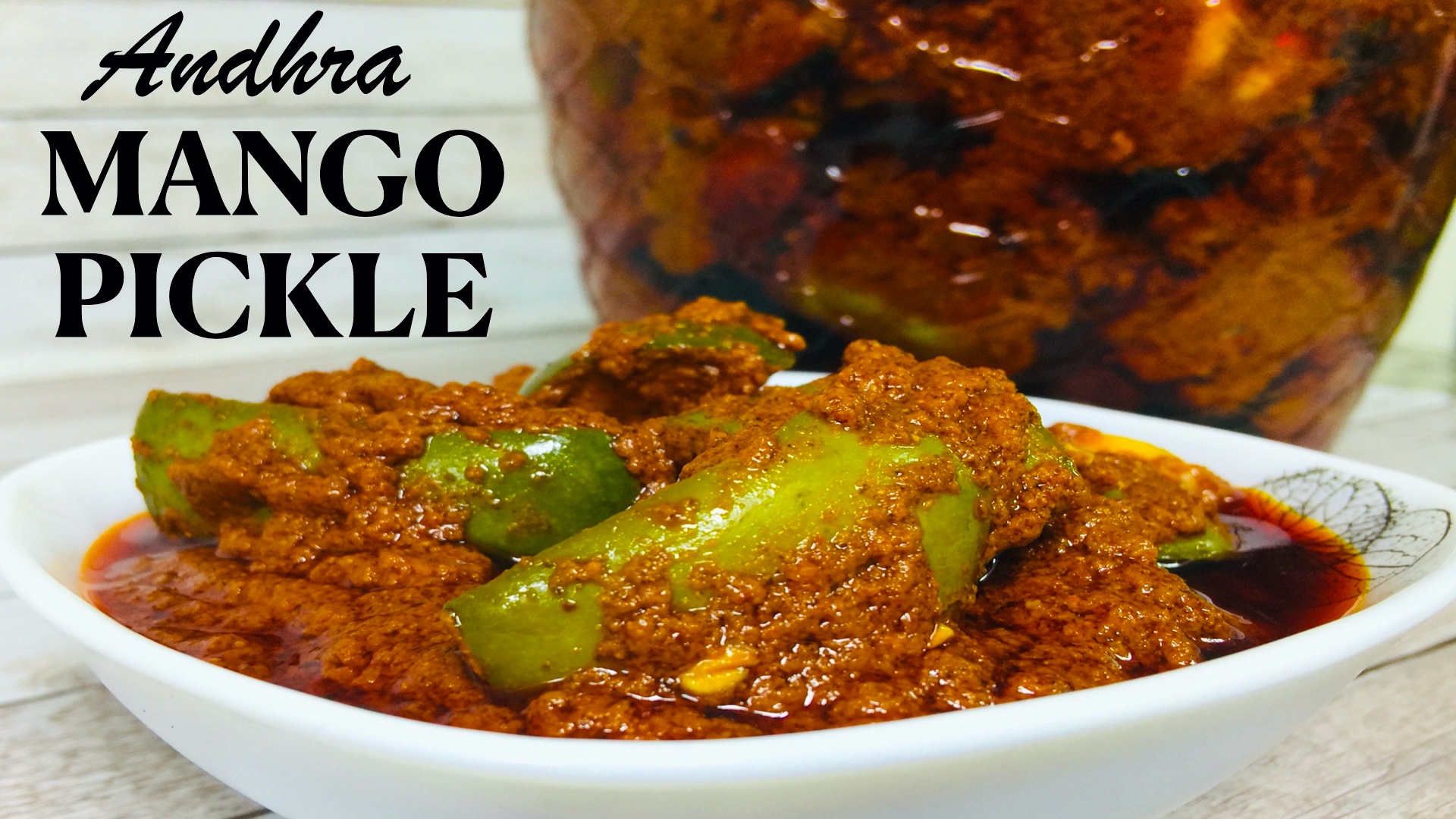 Mango Pickle Andhra Style