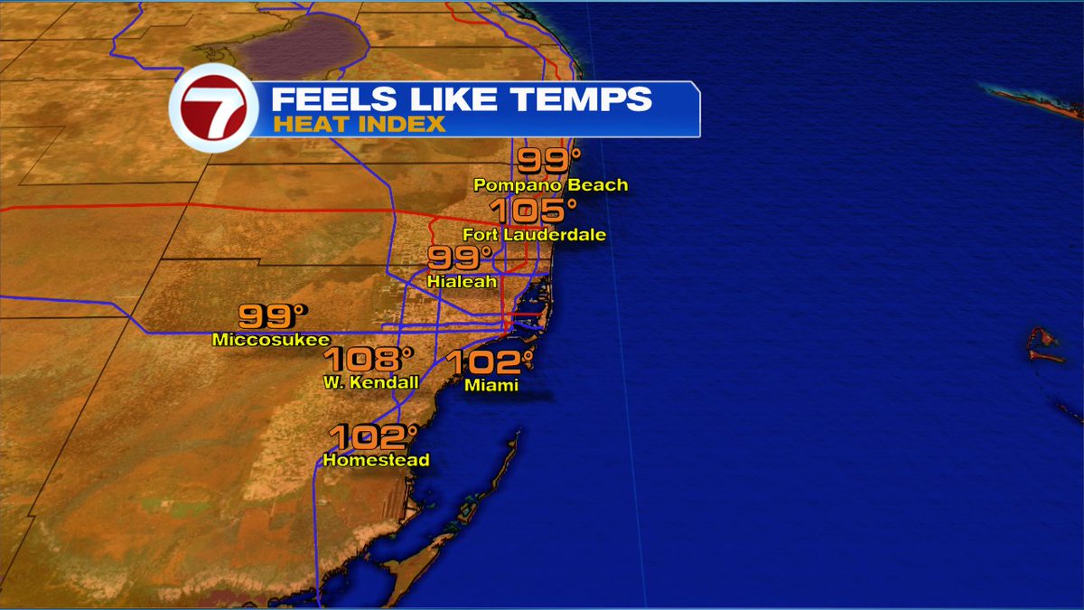IT'S HOT! Parts of South Florida are feeling the heat with feels-like ...