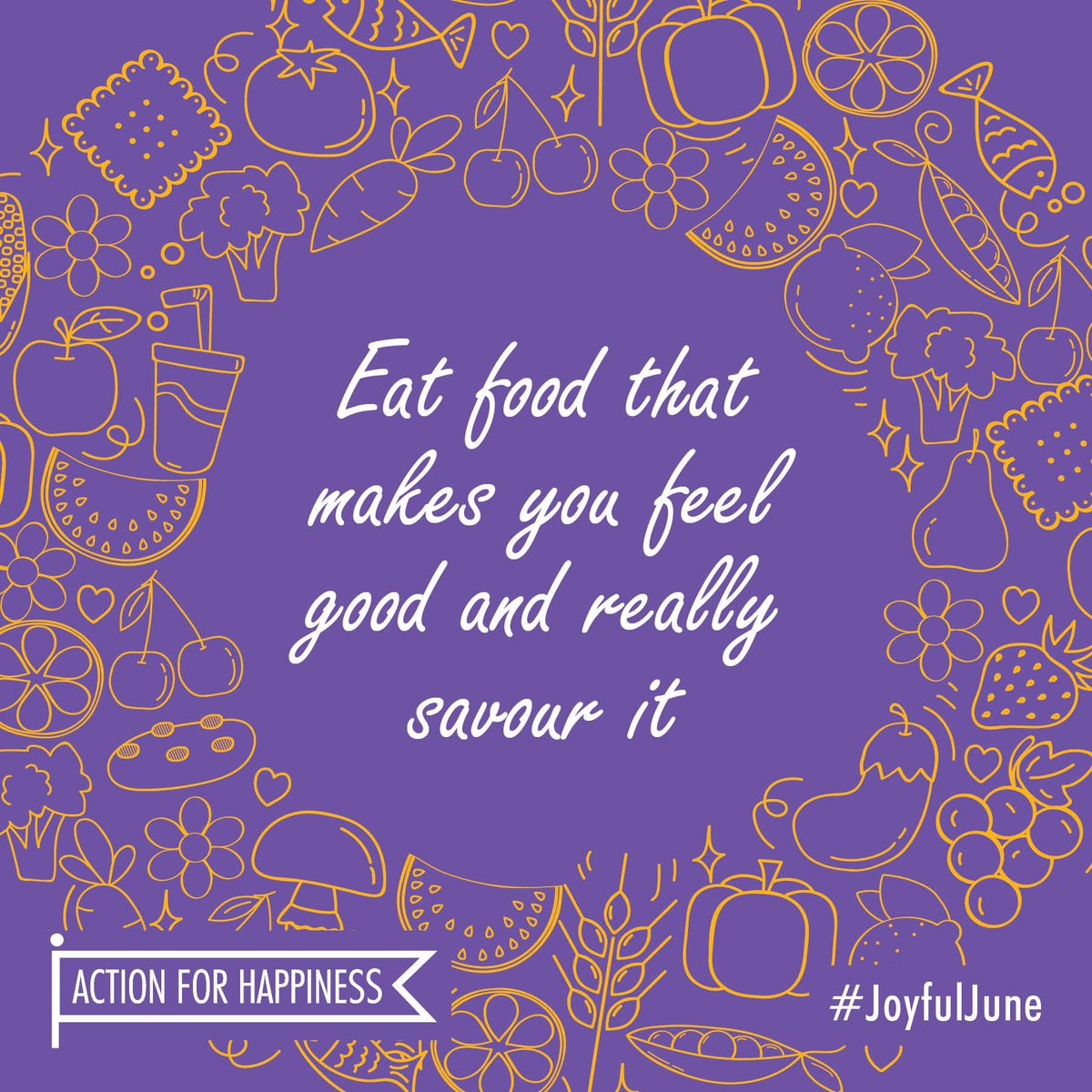Joyful June - Day 25: Eat food that makes you feel good and really ...