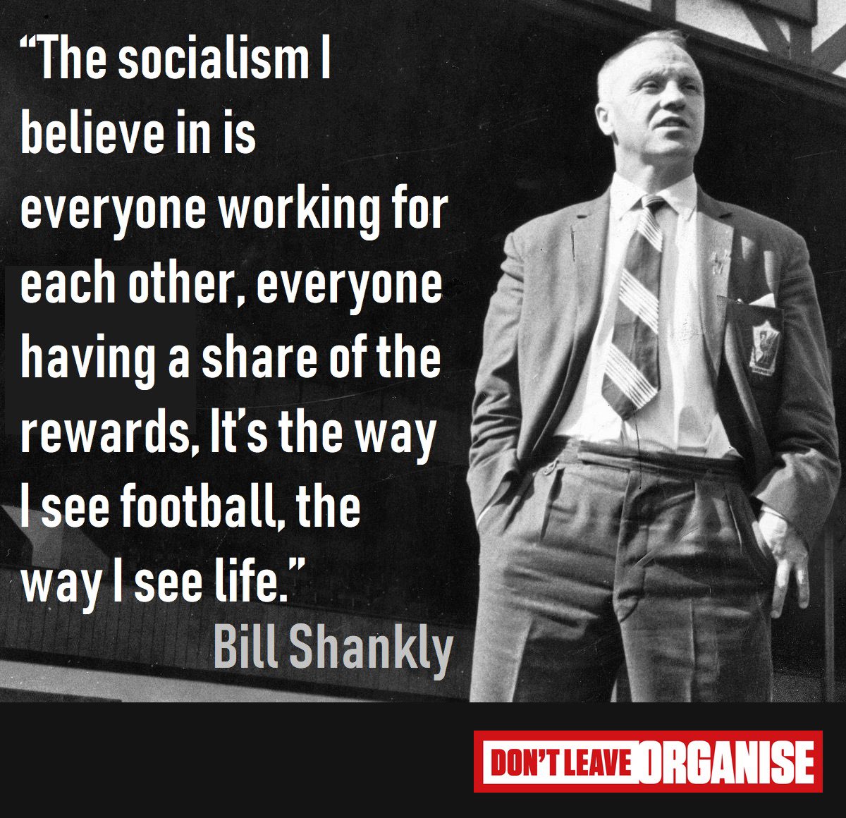 Bill Shankly Quotes