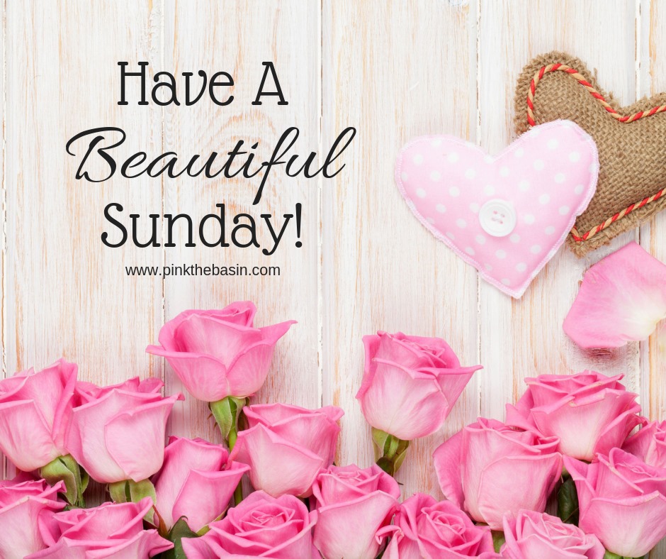 Have A Beautiful Sunday Images
