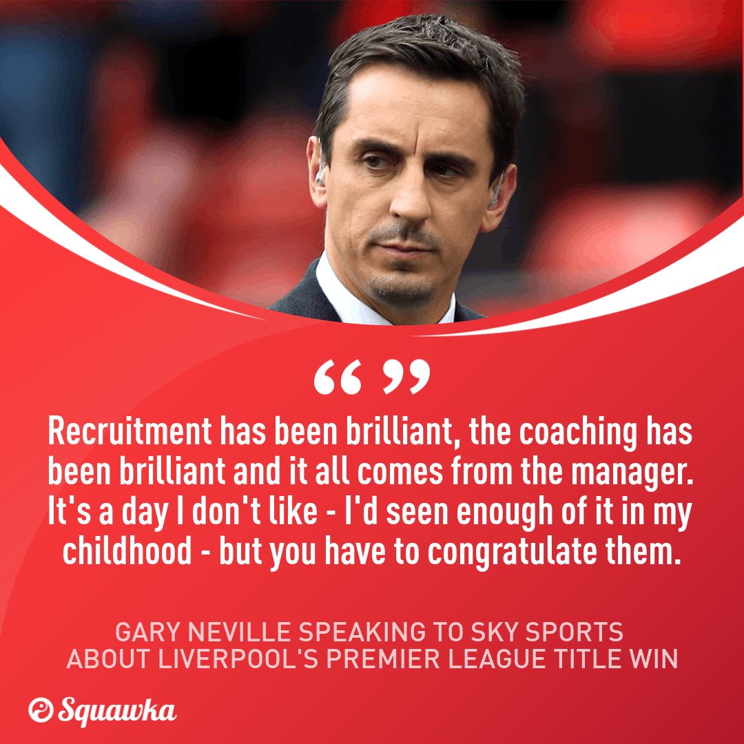 Gary Neville has broken his silence on Liverpool's Premier League title ...