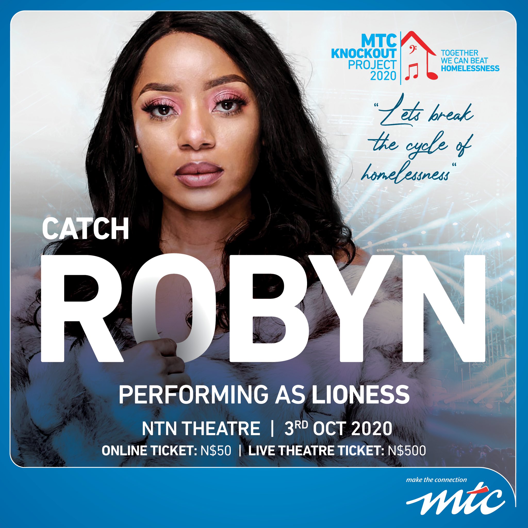 MTC Namibia on Twitter: "Catch #RobynNakaambo performing as @lioness_CilQ at the second edition ...