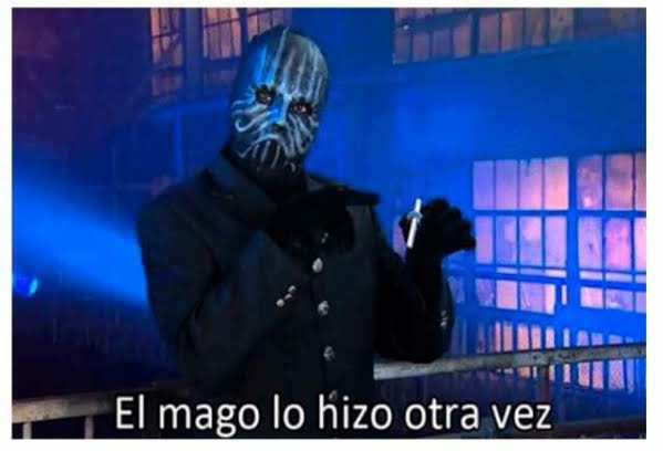 El Mago Enmascarado Memes El Mago Lo Hizo De Nuevo #pyfツ #viral