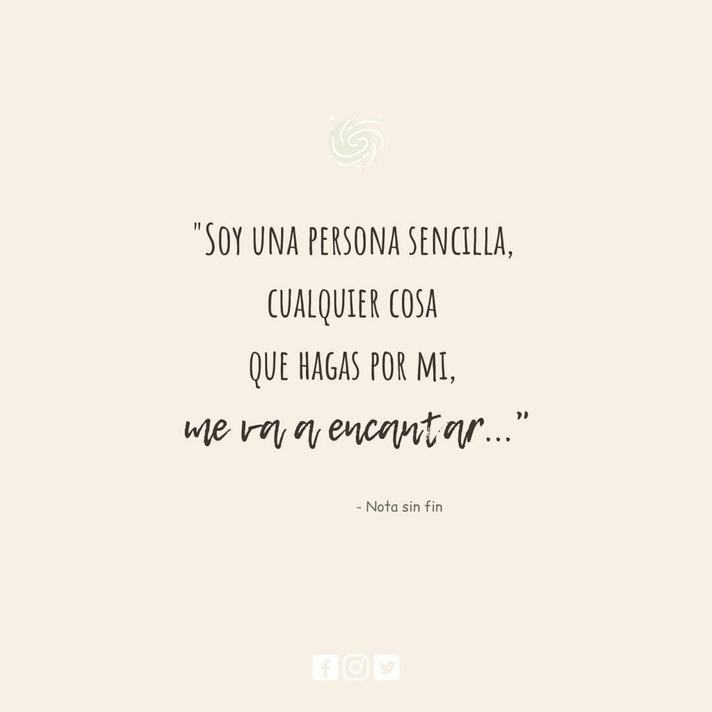 Citas Sobre Ser Una Persona Sencilla 105 Frases Cortas Para Estados De