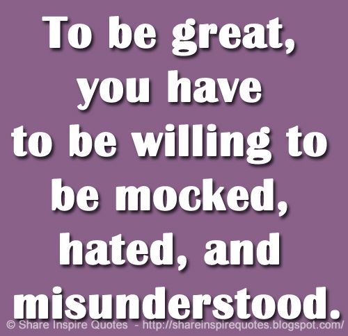 I Am Misunderstood Quotes