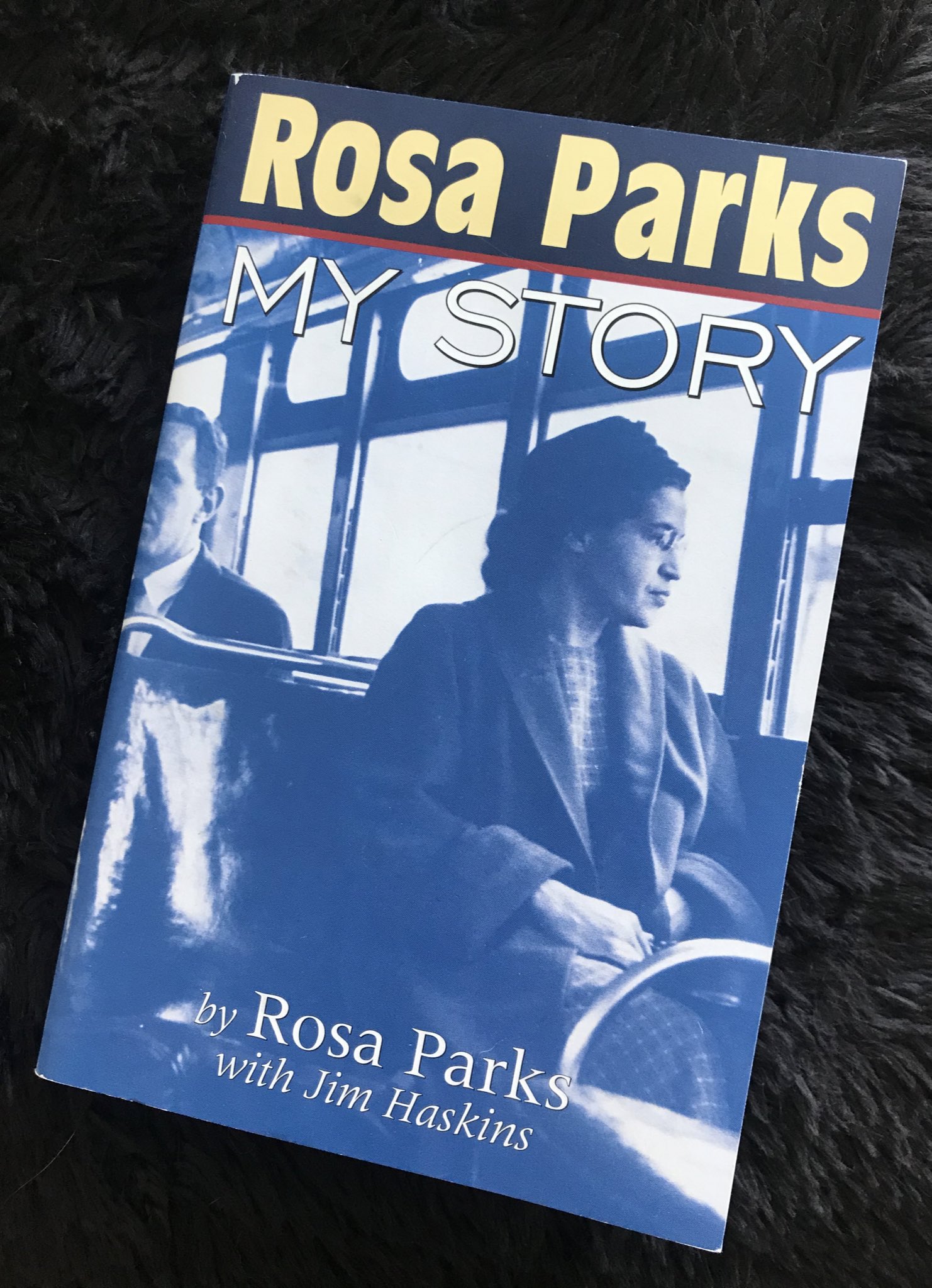 Rosa Parks: My Story