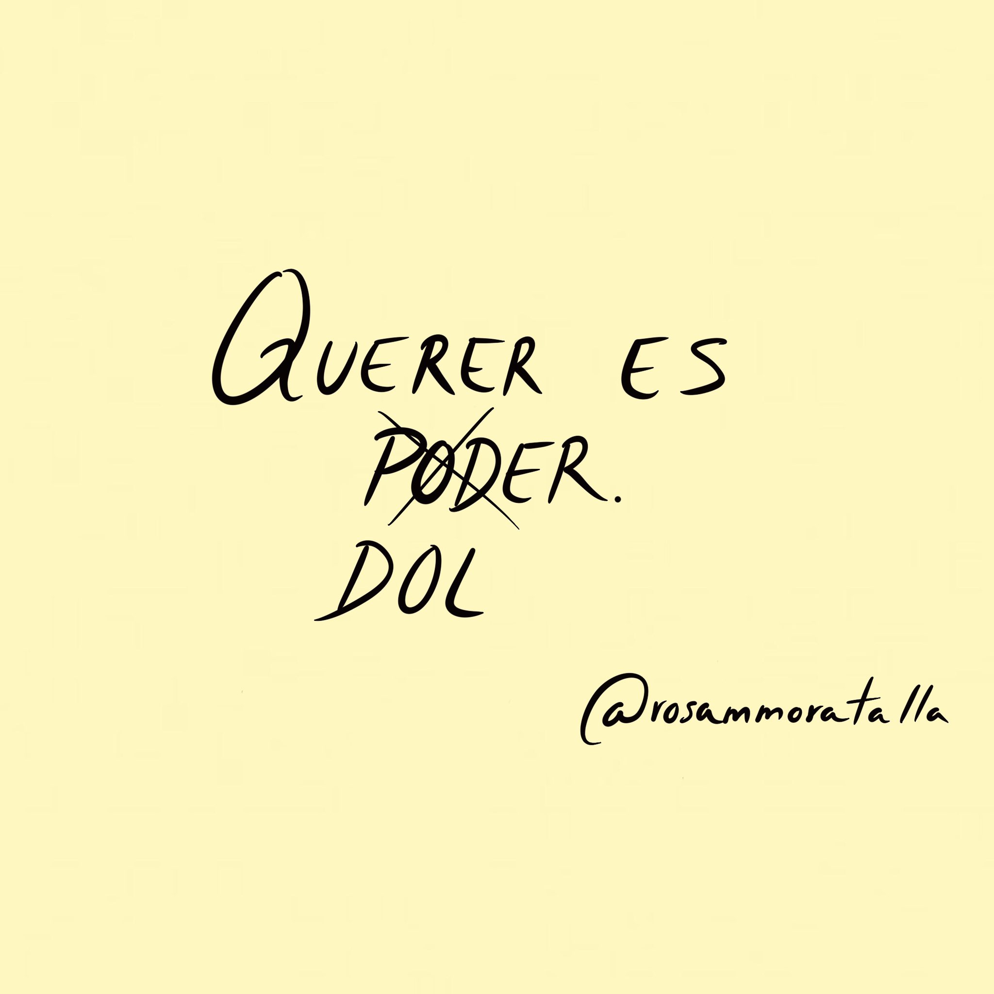 Querer Es Poder Quotes Querer Es Poder.