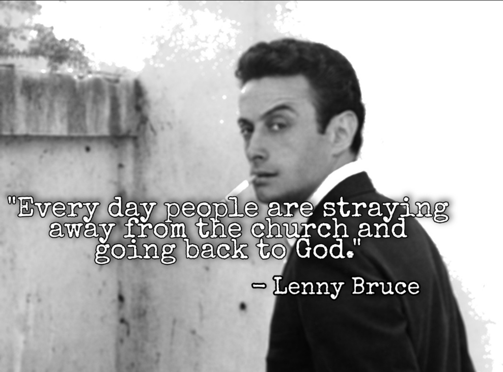 Famous Lenny Bruce Quotes