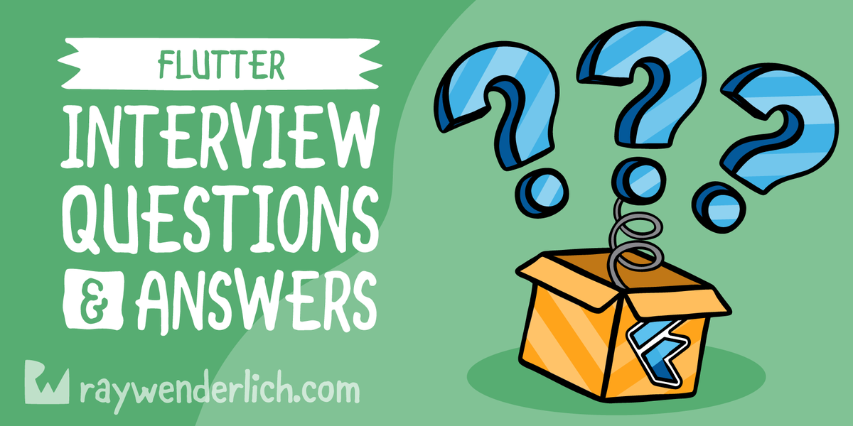 Preparing for a Flutter interview, and need some practice? Want to test ...