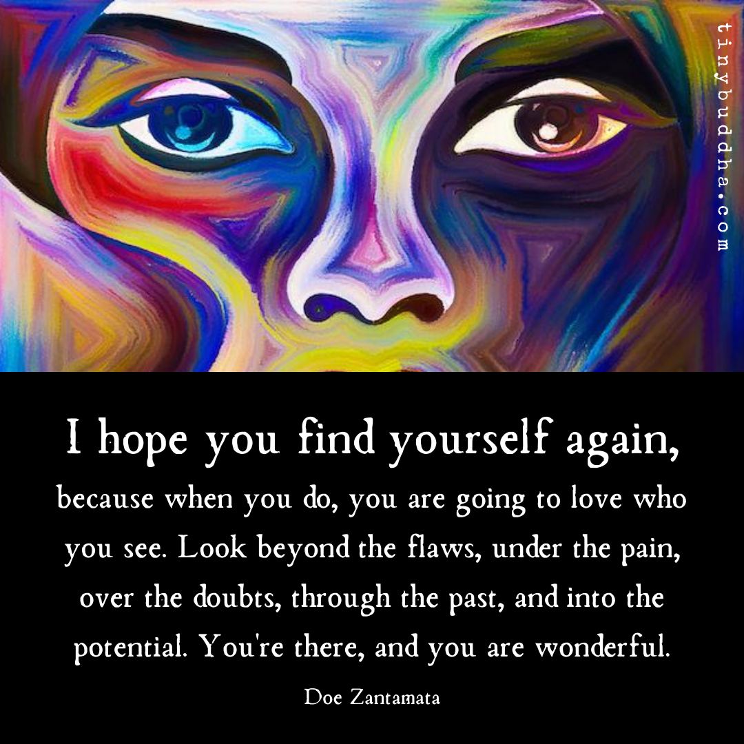 Quotes About Finding Yourself Again