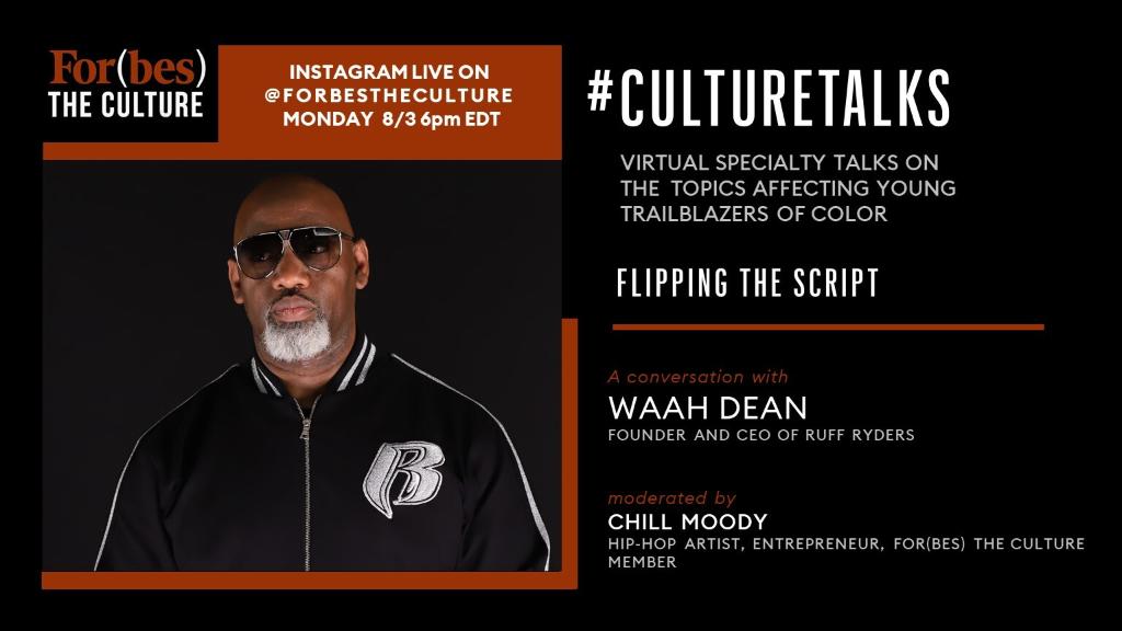 Forbes is checking in with Ruff Ryders founder and CEO Waah Dean to ...