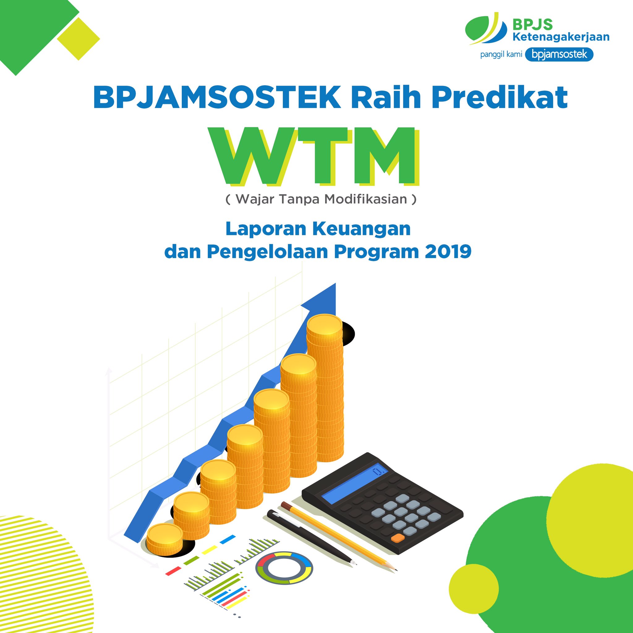 BPJS Ketenagakerjaan on Twitter: "BPJAMSOSTEK berhasil meraih predikat Wajar Tanpa Modifikasian ...