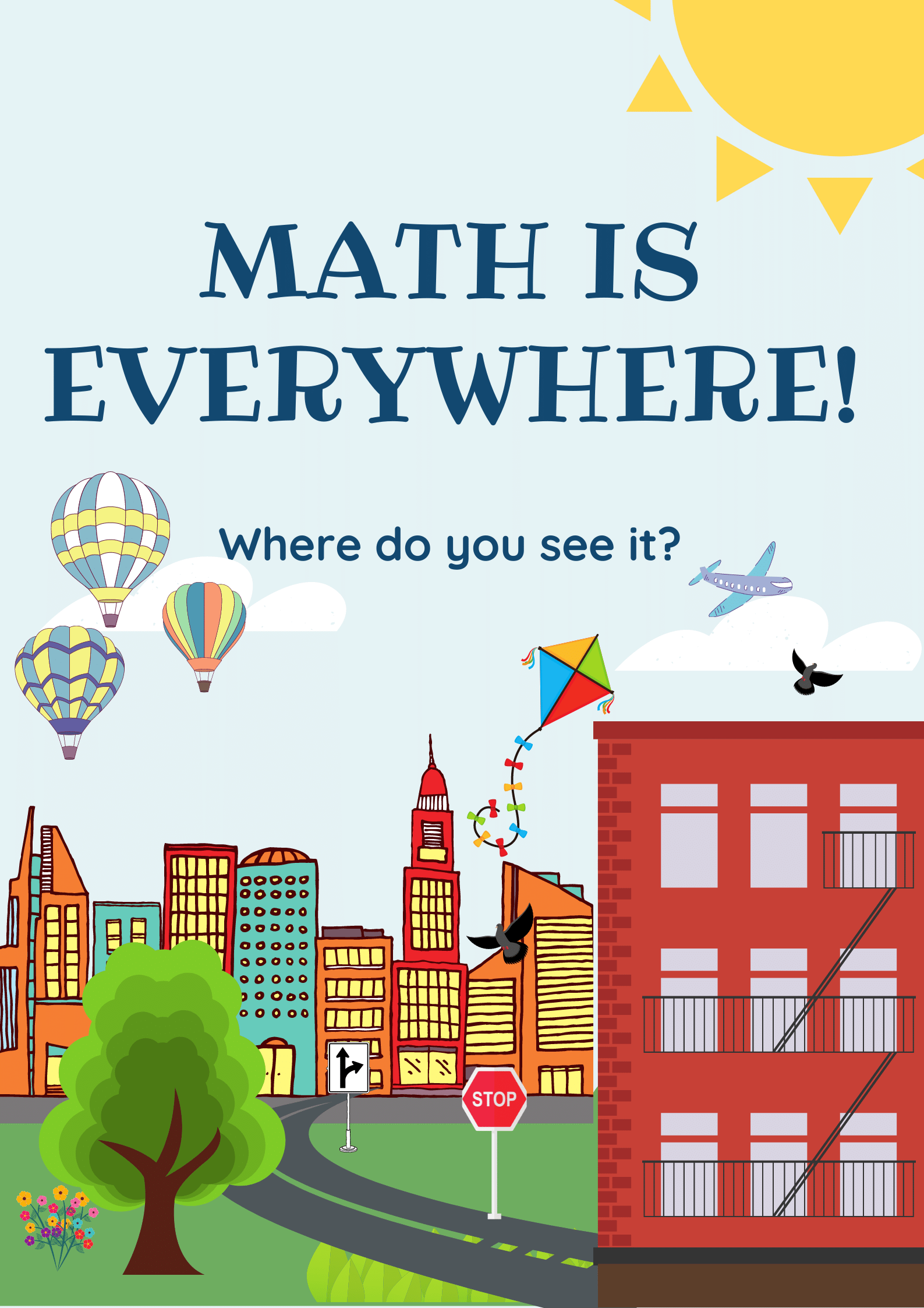 Mathematics Is Everywhere