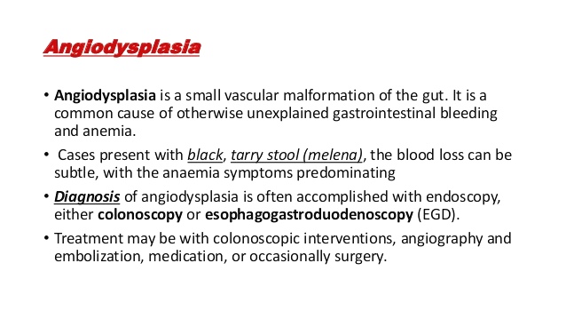 Angiodysplasia