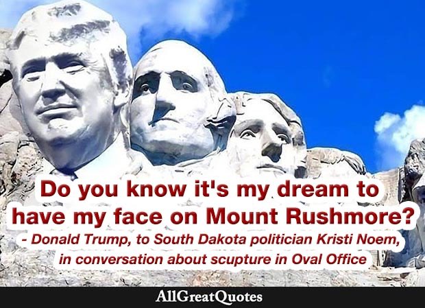 Mount Rushmore Quotes
