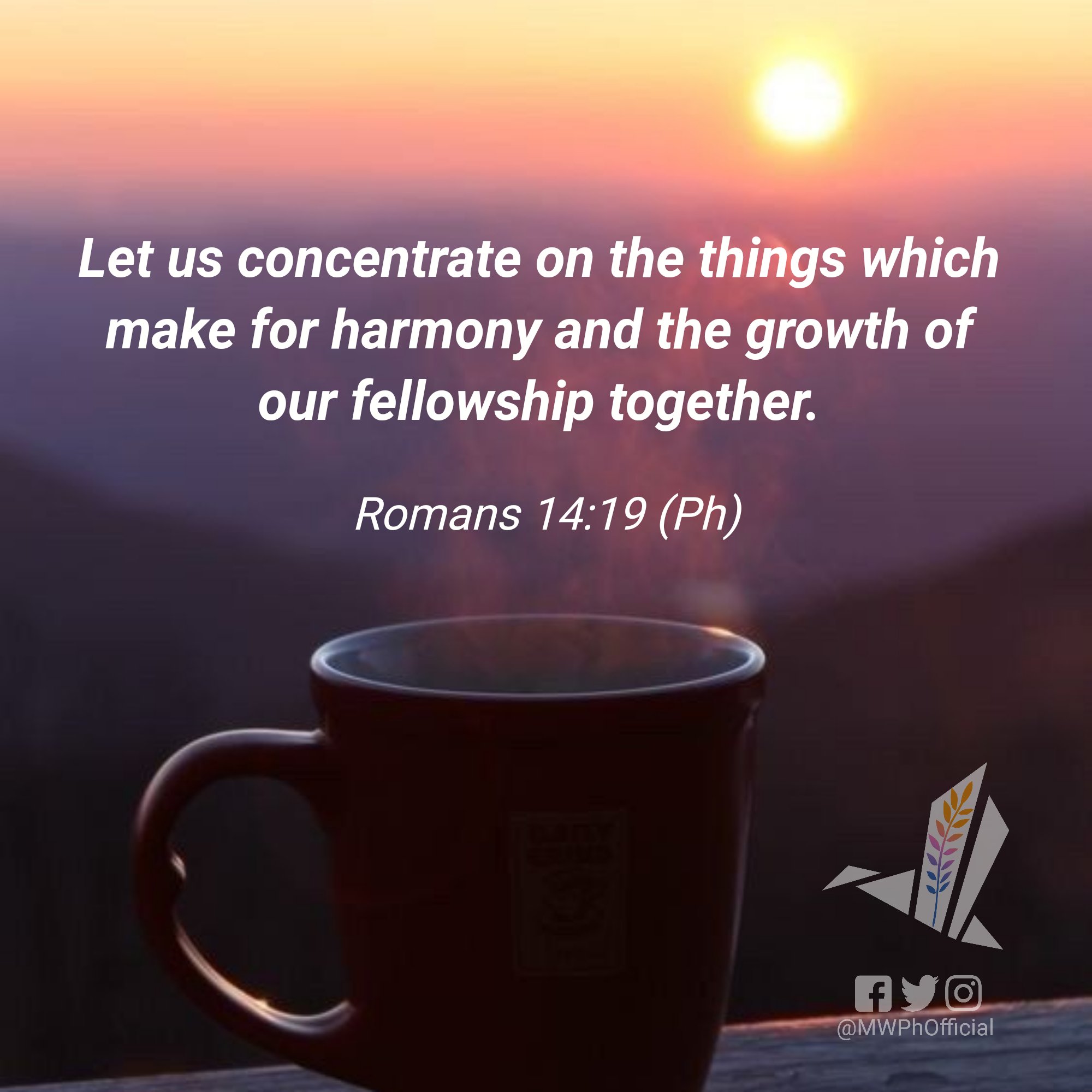 Mighty Warriors on Twitter: "ROMANS 14:19 (Ph) Let us concentrate on ...
