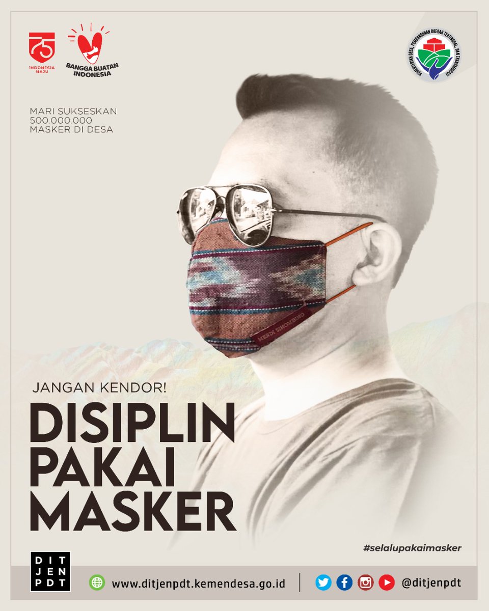 Ditjen PPDT on Twitter: "#SahabatPDT semuanya, tetap disiplin pakai masker yaa, jangan kasih ...