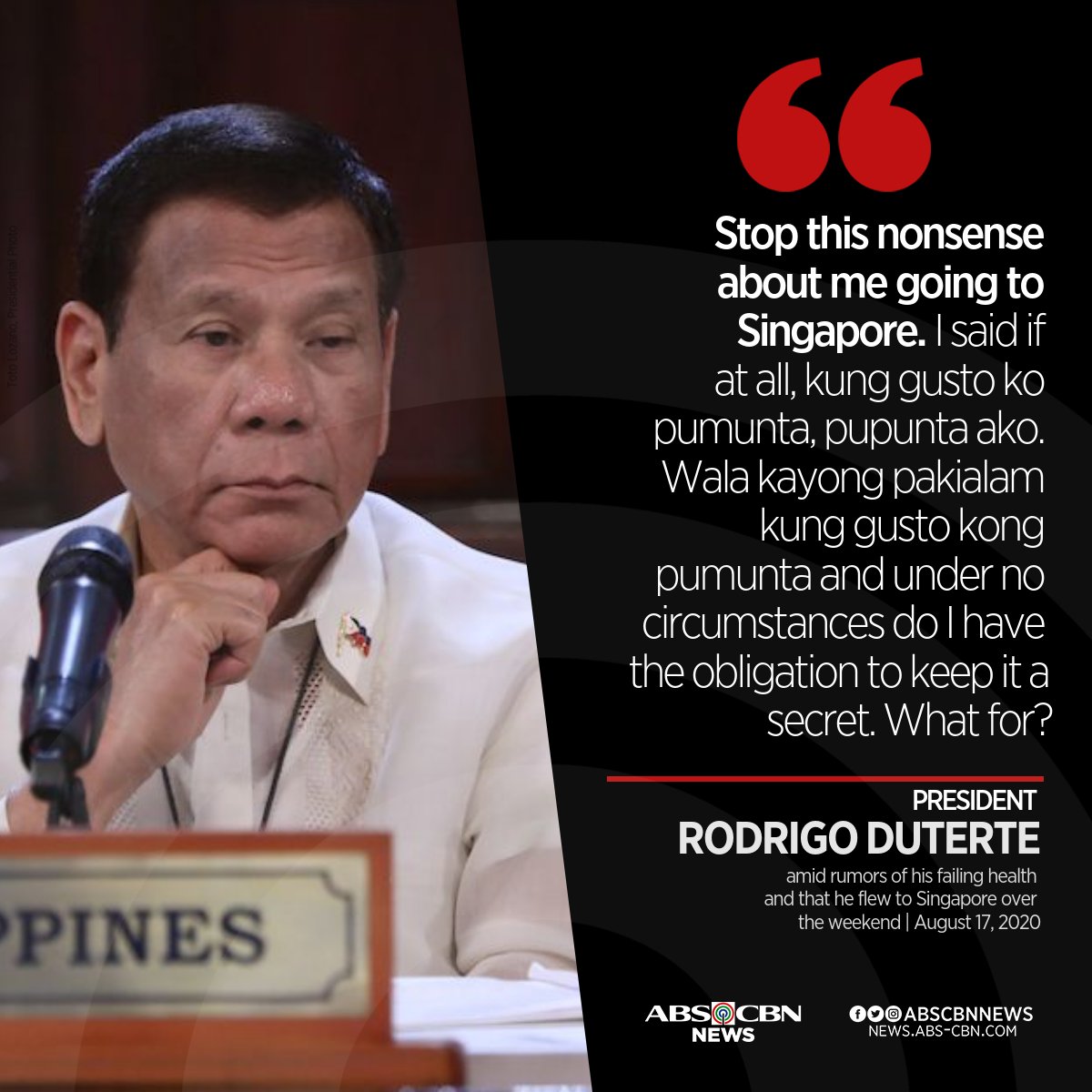 President Rodrigo Duterte On Monday Said He Does Not Need To Keep His